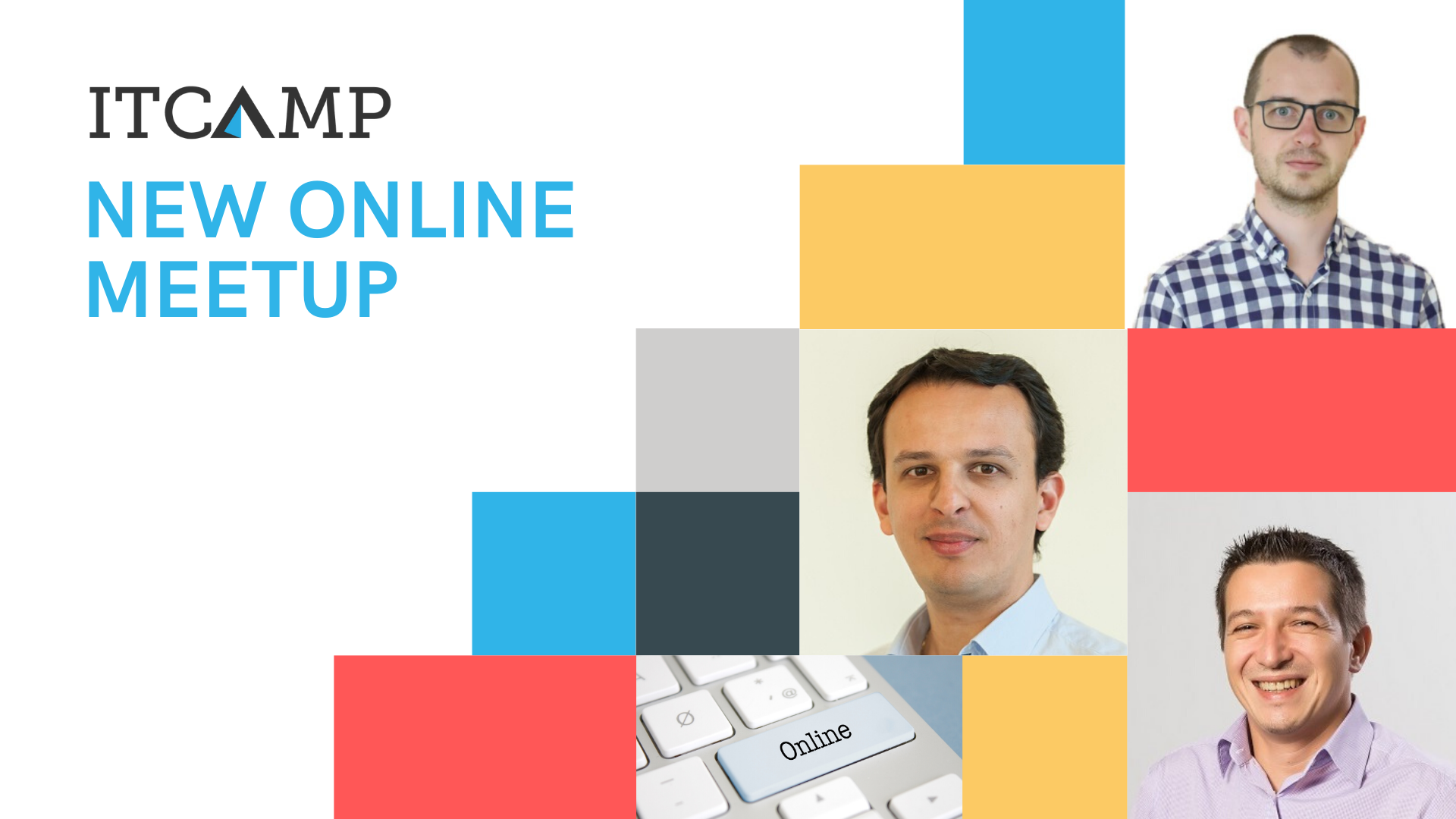 event = new (ITCamp Community Online Meetup) - ITCamp Community